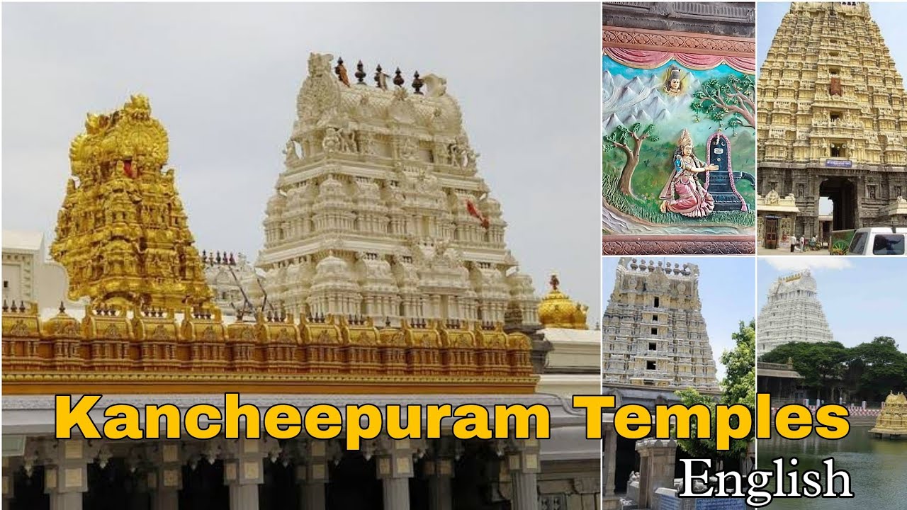 Kancheepuram Temple's In English| Kamatchi Amman | Ekabharanathar ...