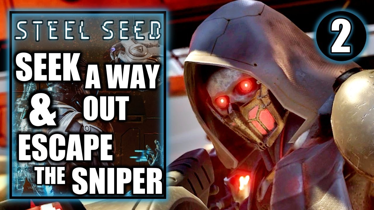 Steel Seed - Seek a Way Out & Escape the Sniper - No Commentary ...