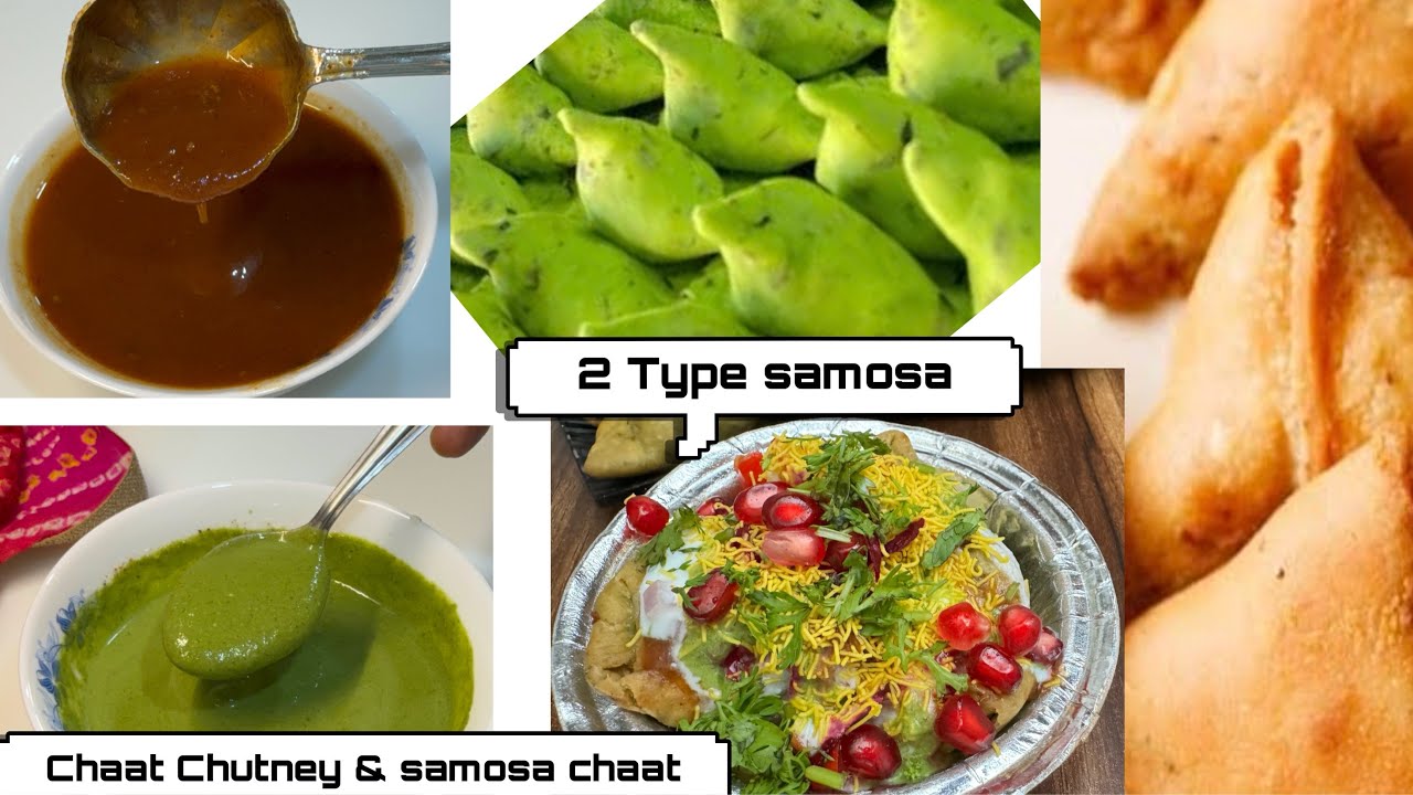 2 Type samosa Recipe |palak Samosa Traditional Samosa | Chaat Chutney ...