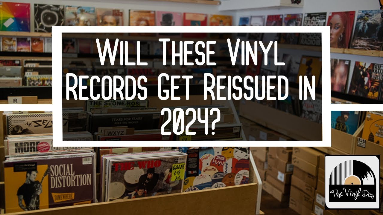 Will These Vinyl Records Get Reissued in 2024? - YouTube