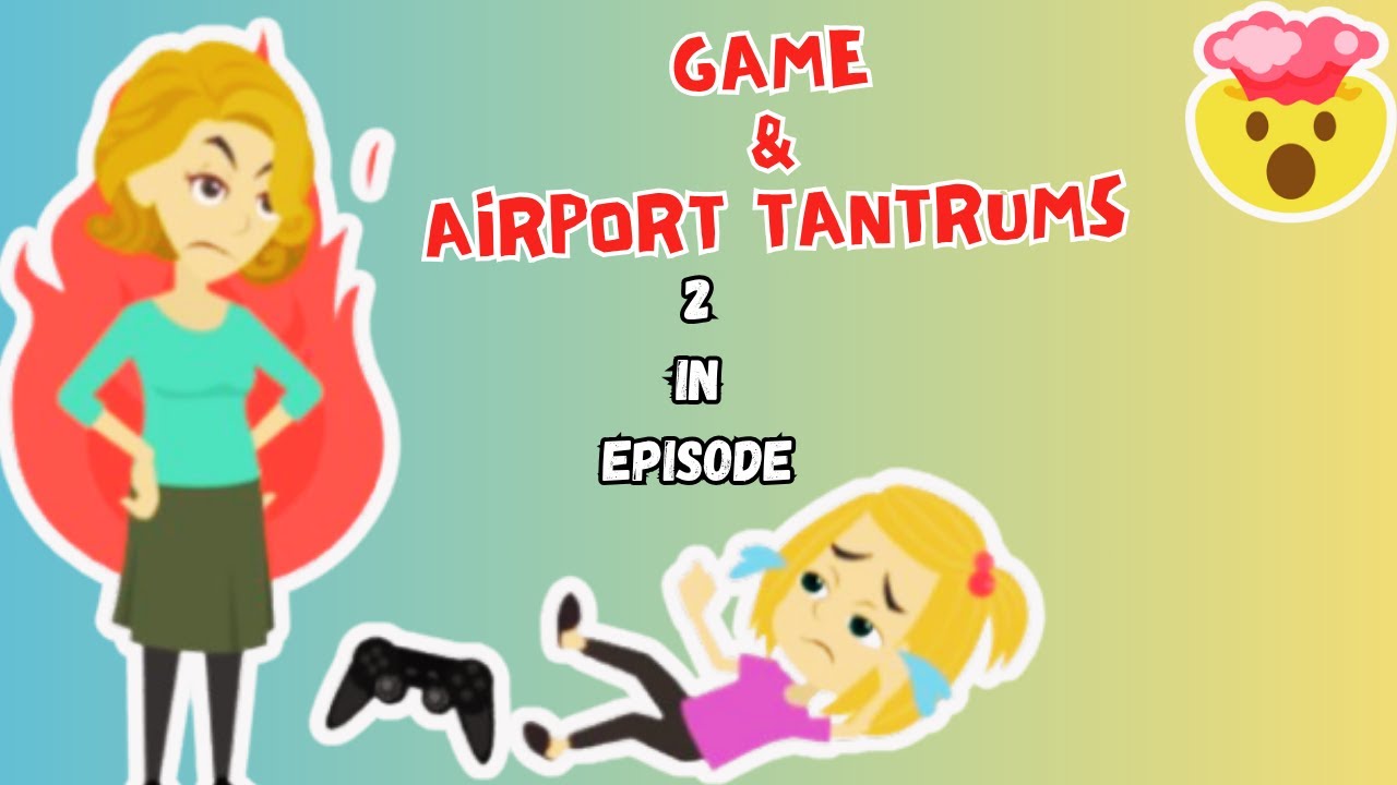 Sofie’s Game Tantrum & Airport Meltdown! | Funny Toddler Trouble ...