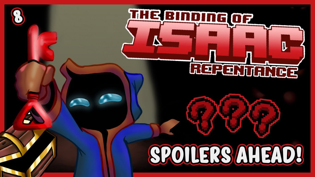 MANY SPOILERS AHEAD! FAIR WARNING! | The Binding of Isaac: REPENTANCE ...
