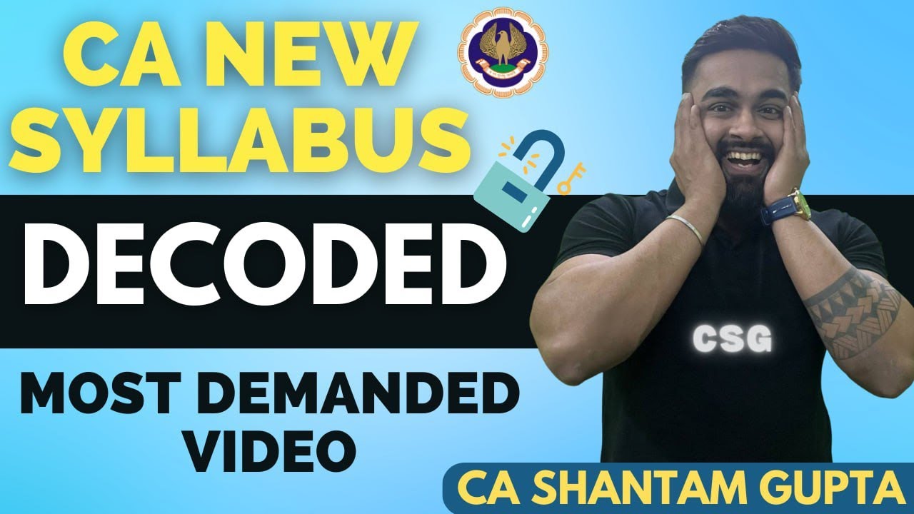 UPDATED: New CA Syllabus For ICAI - Everything You Need To Know - YouTube