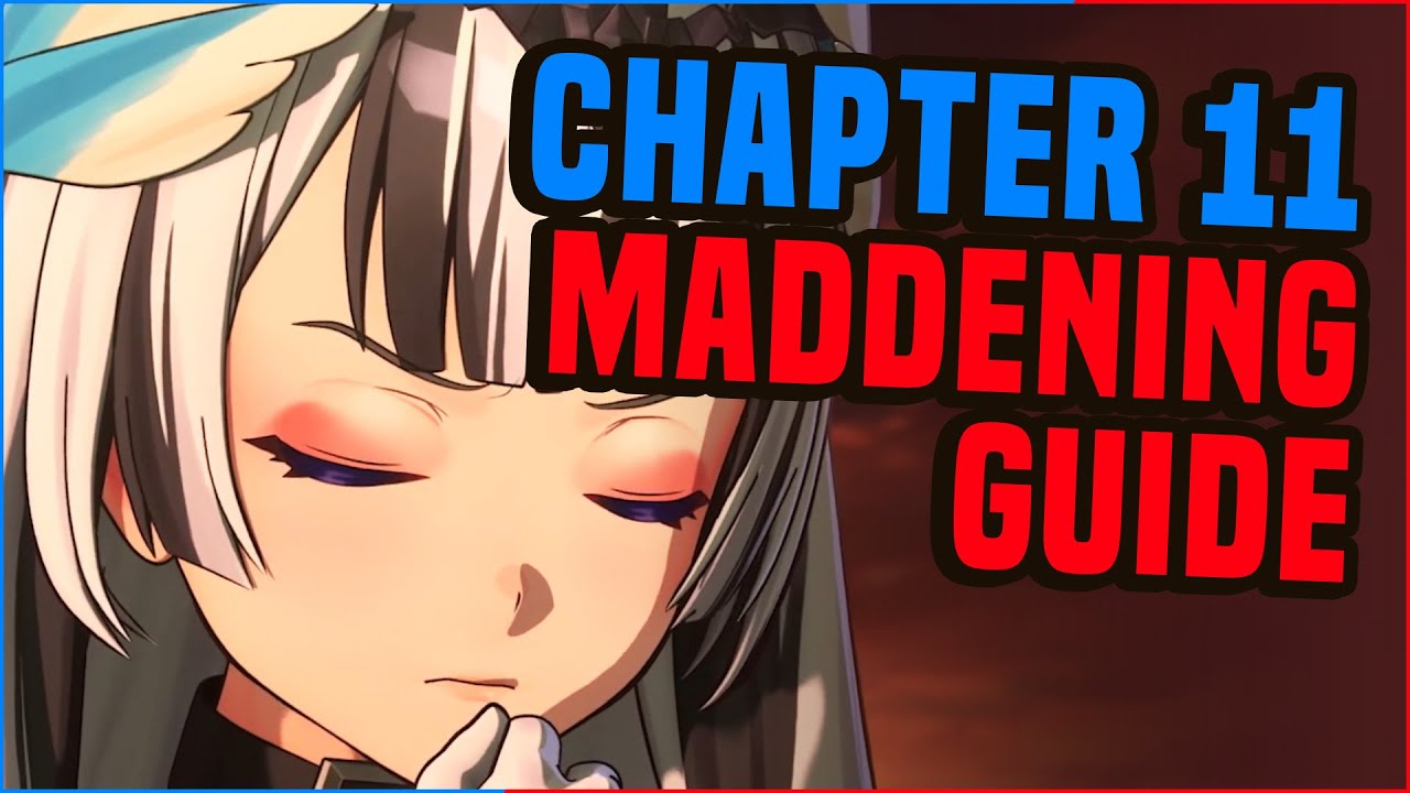 Chapter 11 Maddening GUIDE! FE Engage - YouTube