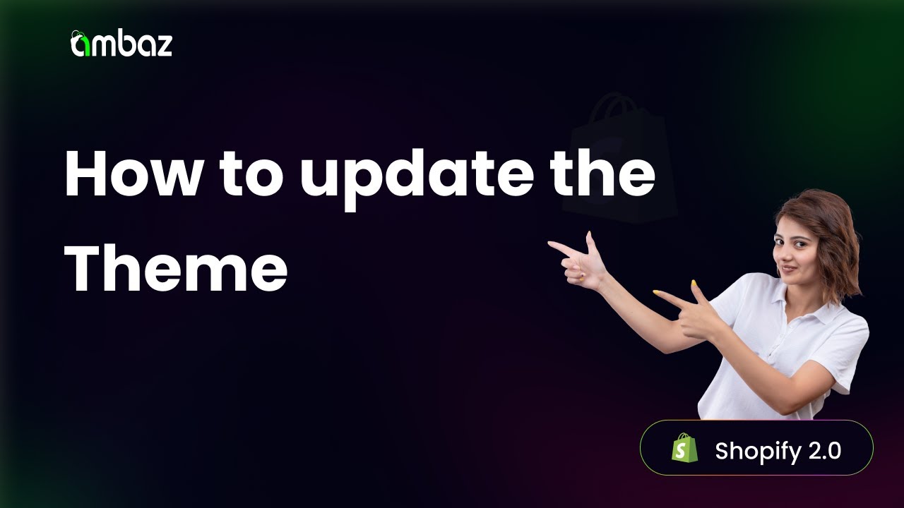 How to update the theme | Ambaz - Multipurpose Shopify Theme - YouTube