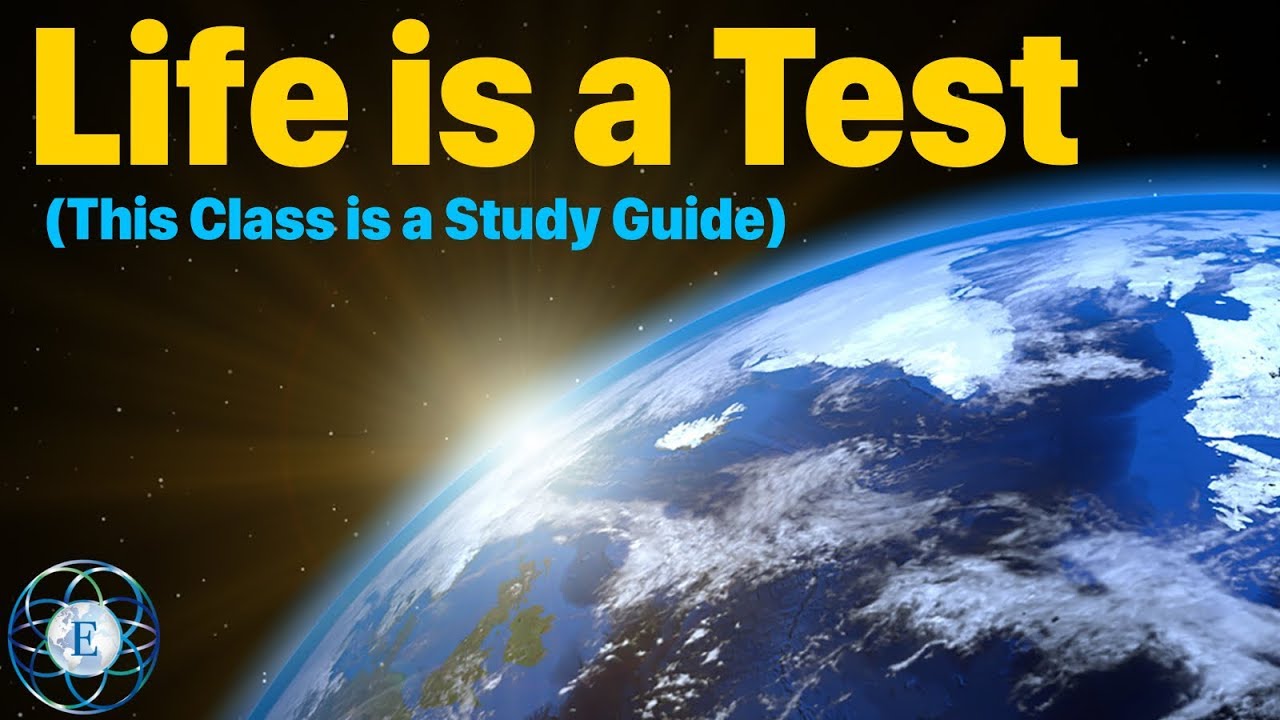 Life is a TEST - Understanding the Purpose of Life and it's Challenges ...