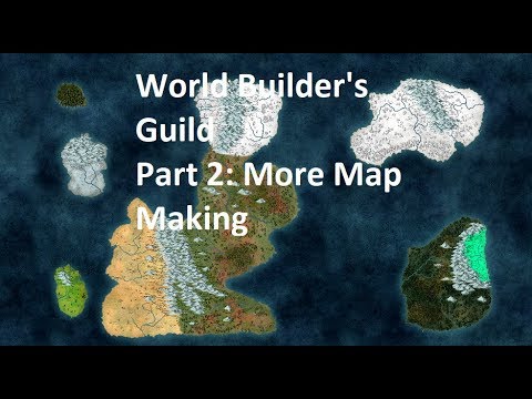 World Building 101- Part 2: Continuing the Map Making Process - YouTube