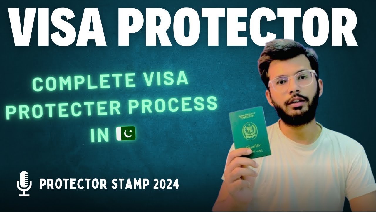 Visa Protector Process in Pakistan 2024 | Work Visa Protector Complete ...