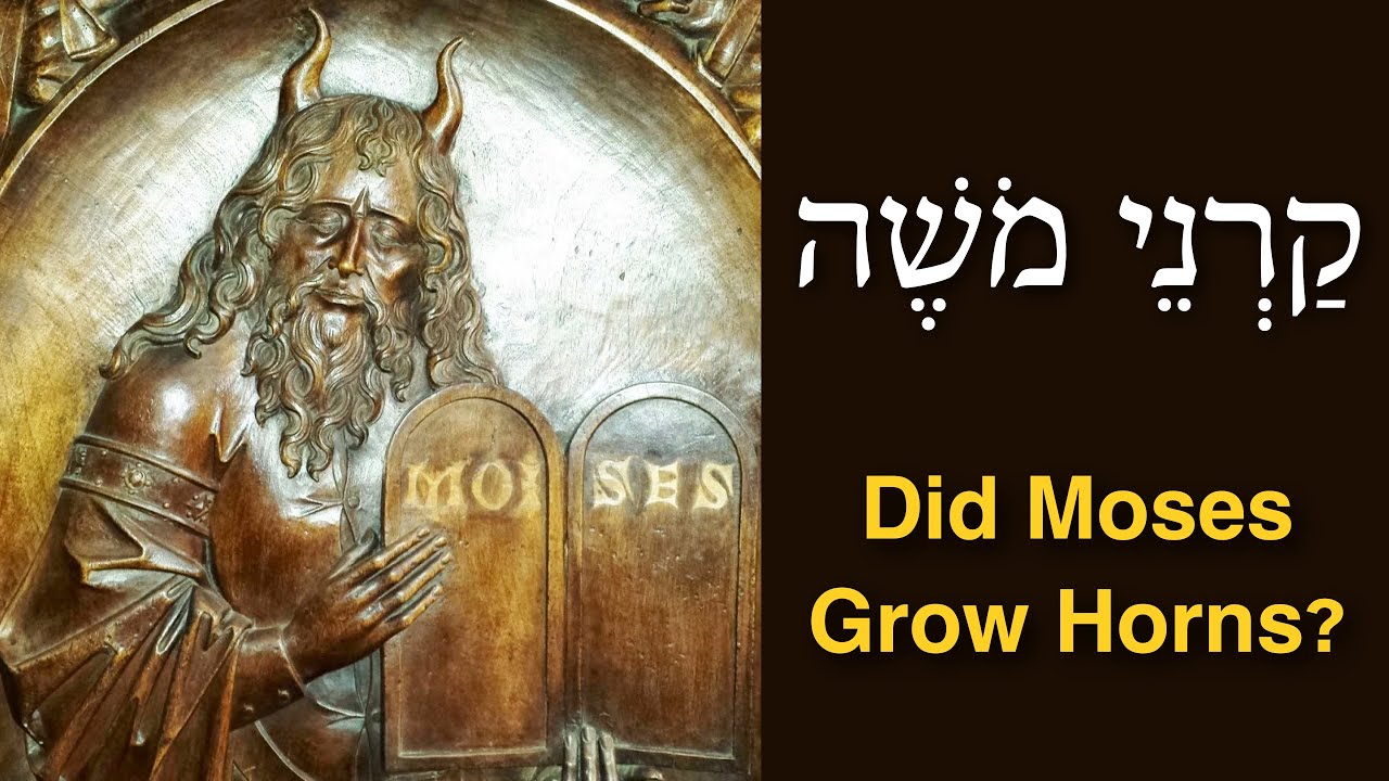 Horns of Moses or Rays Emanating From His Face? - YouTube