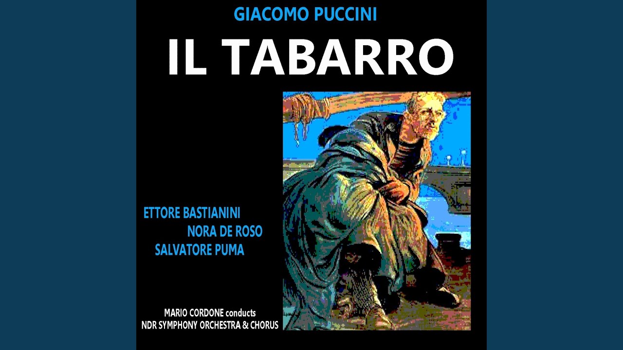 Il Tabarro: Il Tabarro - YouTube