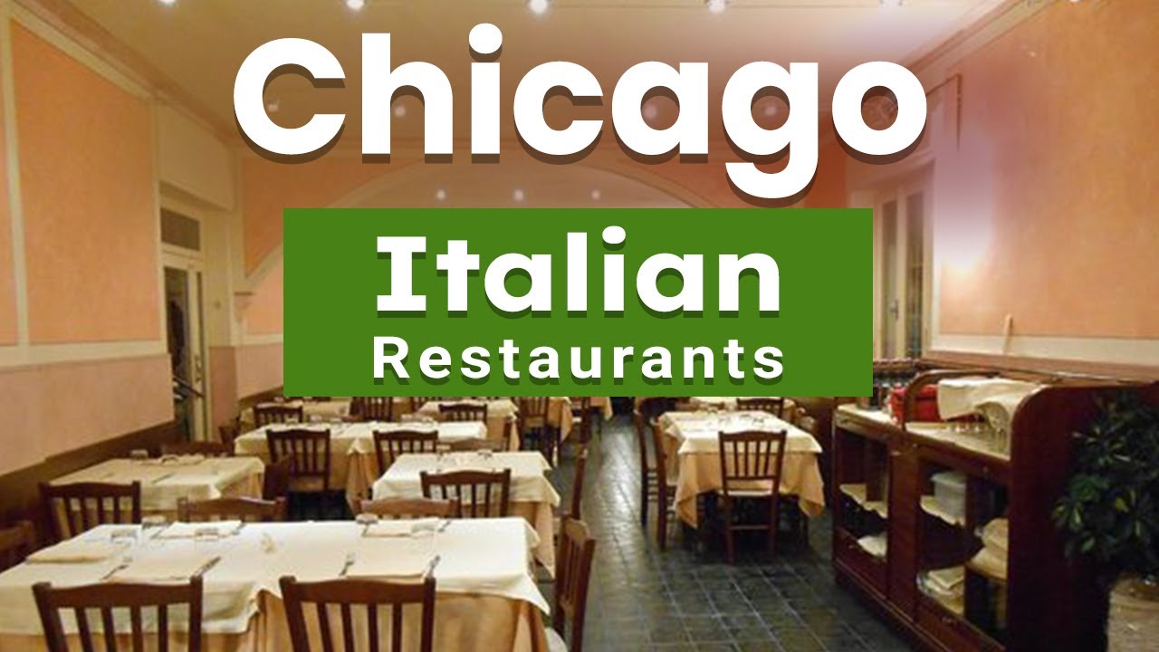 Top 10 Best Italian Restaurants to Visit in Chicago, Illinois | USA ...