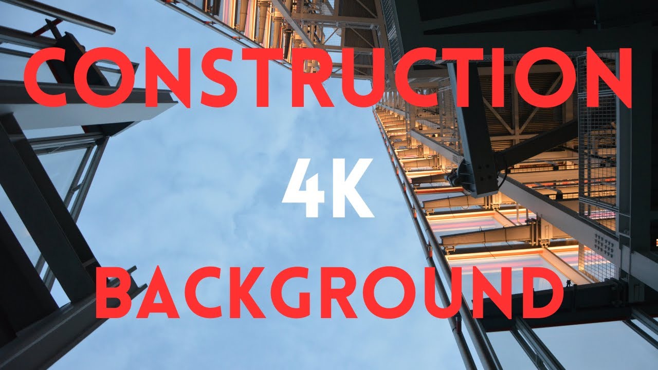 CONSTRUCTION 4K BACKGROUND - YouTube