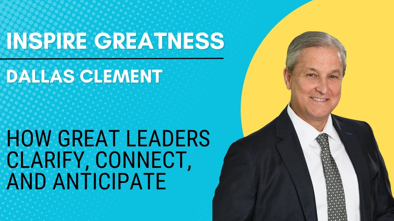Dallas Clement on Strategic Leadership: How Great Leaders Clarify ...