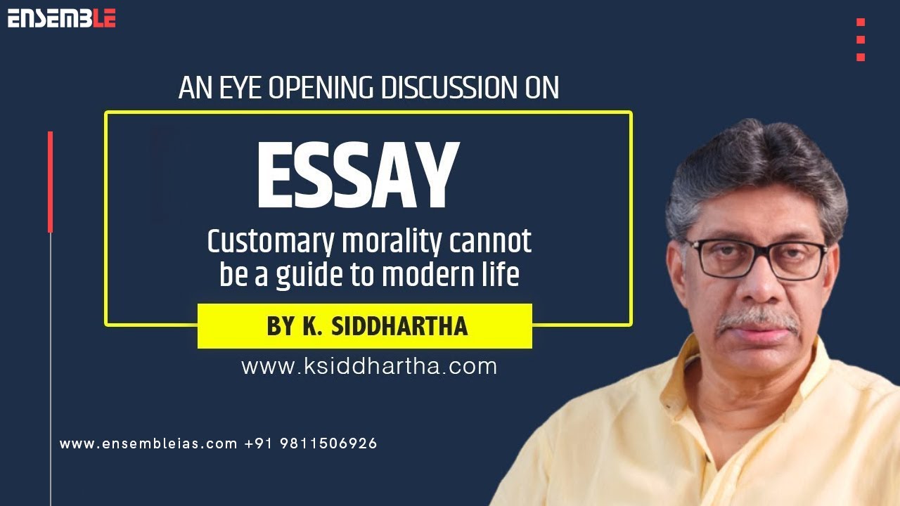 Customary morality cannot be a guide to modern life | ESSAY100+ | ESSAY ...