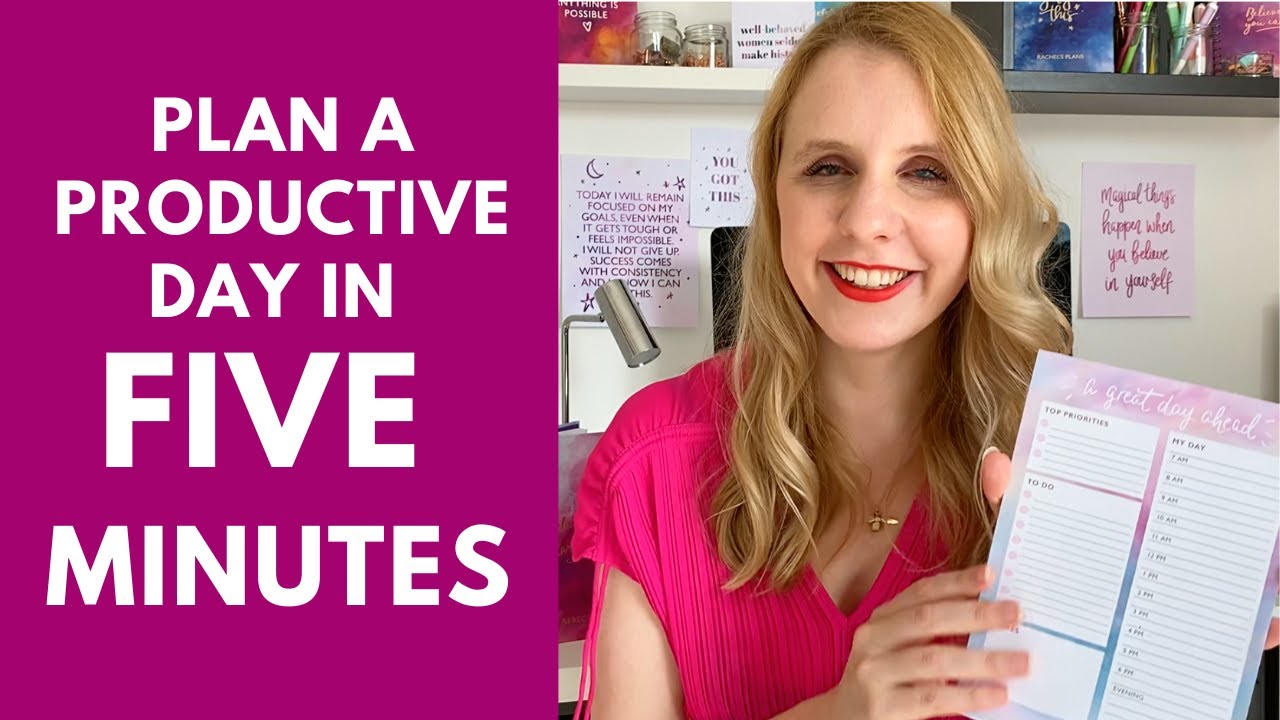 How to plan a productive day in five minutes! How to plan your day and ...