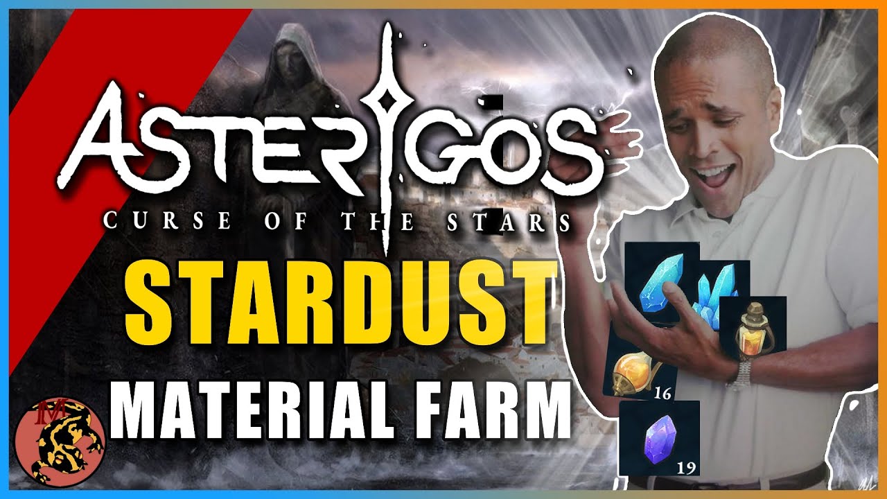 Asterigos: Curse of the Stars - 10-15k/2 min Stardust Farm (Chunks, Clusters, Dissolving Agent ...