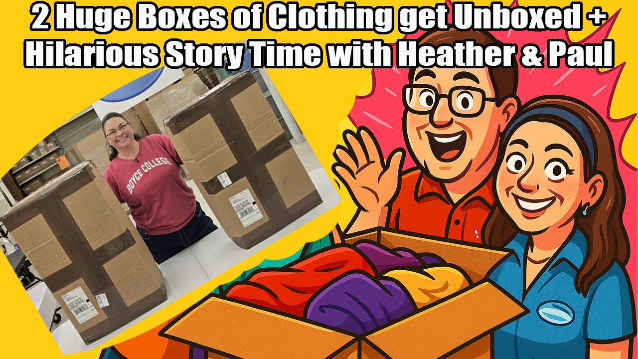 2 Huge Boxes of Clothing get Unboxed + Hilarious Story Time with ...