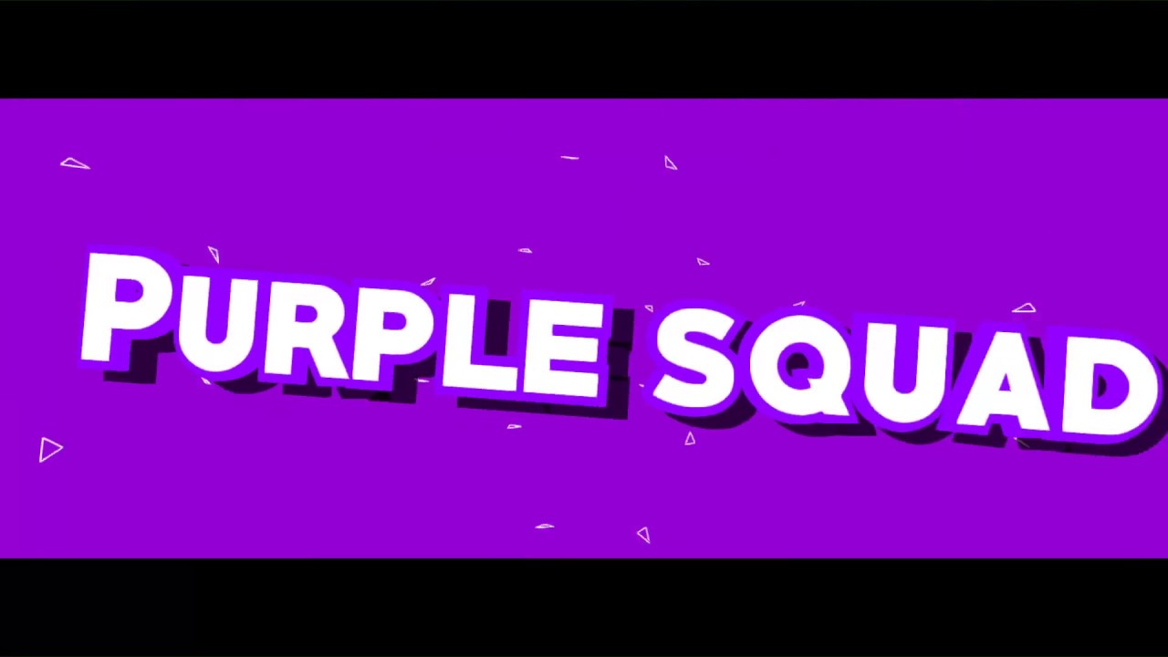 Purple Squad intro 2017-2018 - YouTube