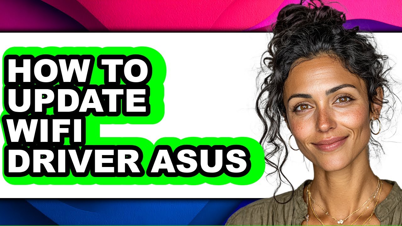 How to Update Wifi Driver Asus (easy Method) - YouTube