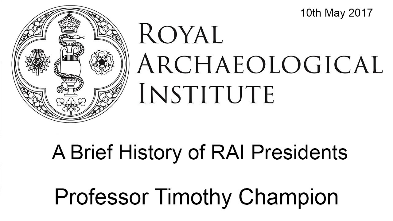 A Brief History of RAI Presidents - Professor Timothy Champion - YouTube