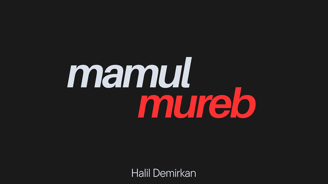 MAMUL VE MUREB NEDİR? ARALARINDAKİ FARK NEDİR? - YouTube