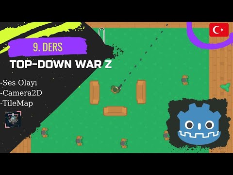 Godot Engine Ders 9 Top Down War Z Zombie Game Türkçe Ses Camera2D ...