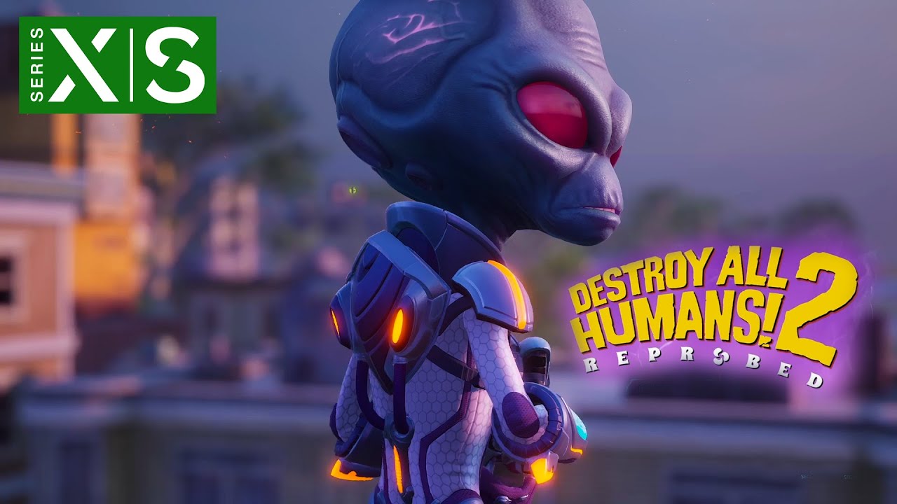 Destroy All Humans 2 Reprobed Demo | Xbox Series X|S [FULL HD 120FPS] Início de Gameplay - YouTube
