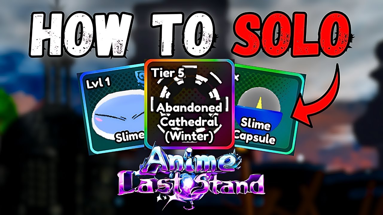 How To Solo Slime Portals EASILY In Anime Last Stand! - YouTube