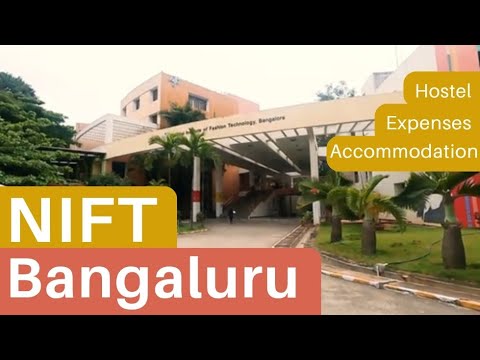 NIFT BANGALURU Visit | Hostel | Assignment | Expenses | Food.. - YouTube