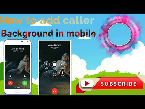 How to add caller background in mobile how to change background - YouTube