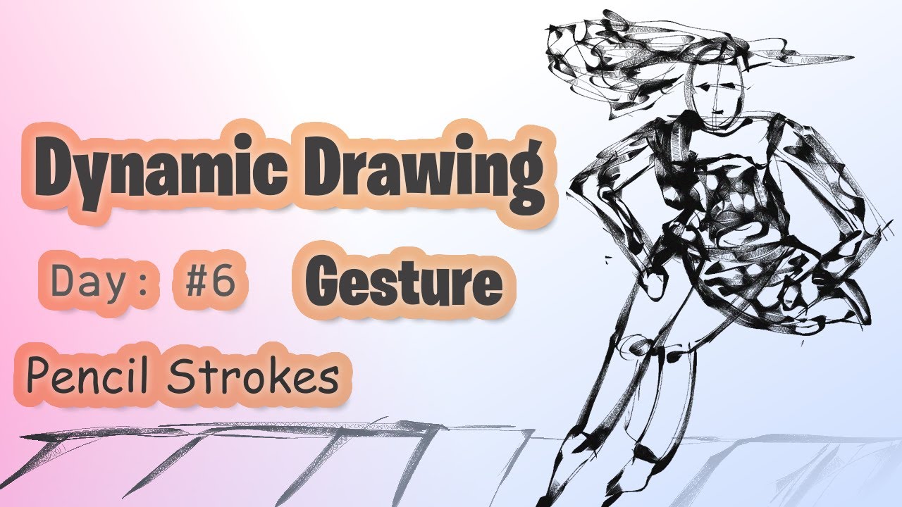 Dynamic Drawing : Gesture - Day 6 - YouTube