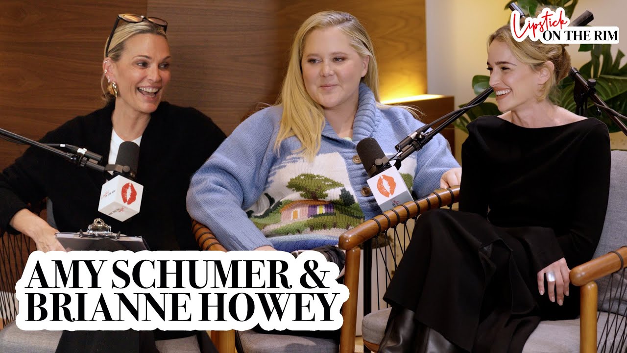 Amy Schumer & Brianne Howey - Female Friendships, Hollywood’s Double ...