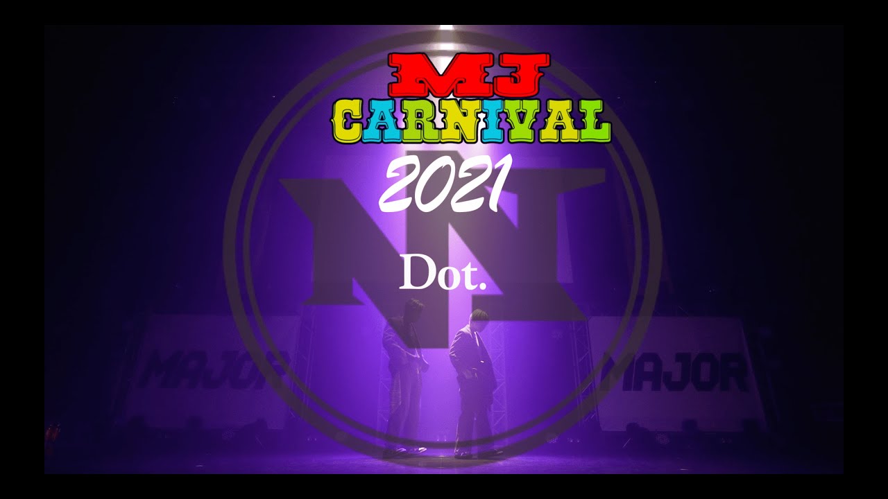 GUEST DANCER | Dot. | MJ CARNIVAL 2021 | @majordancetsudio - YouTube