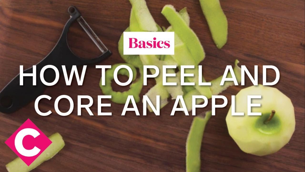 How to peel and core an apple | Chatelaine Basics - YouTube