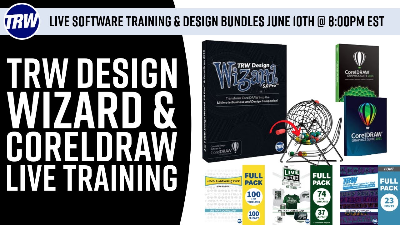 TRW Design Wizard and CorelDraw Live Training Monday June 10th @ 8pm ...