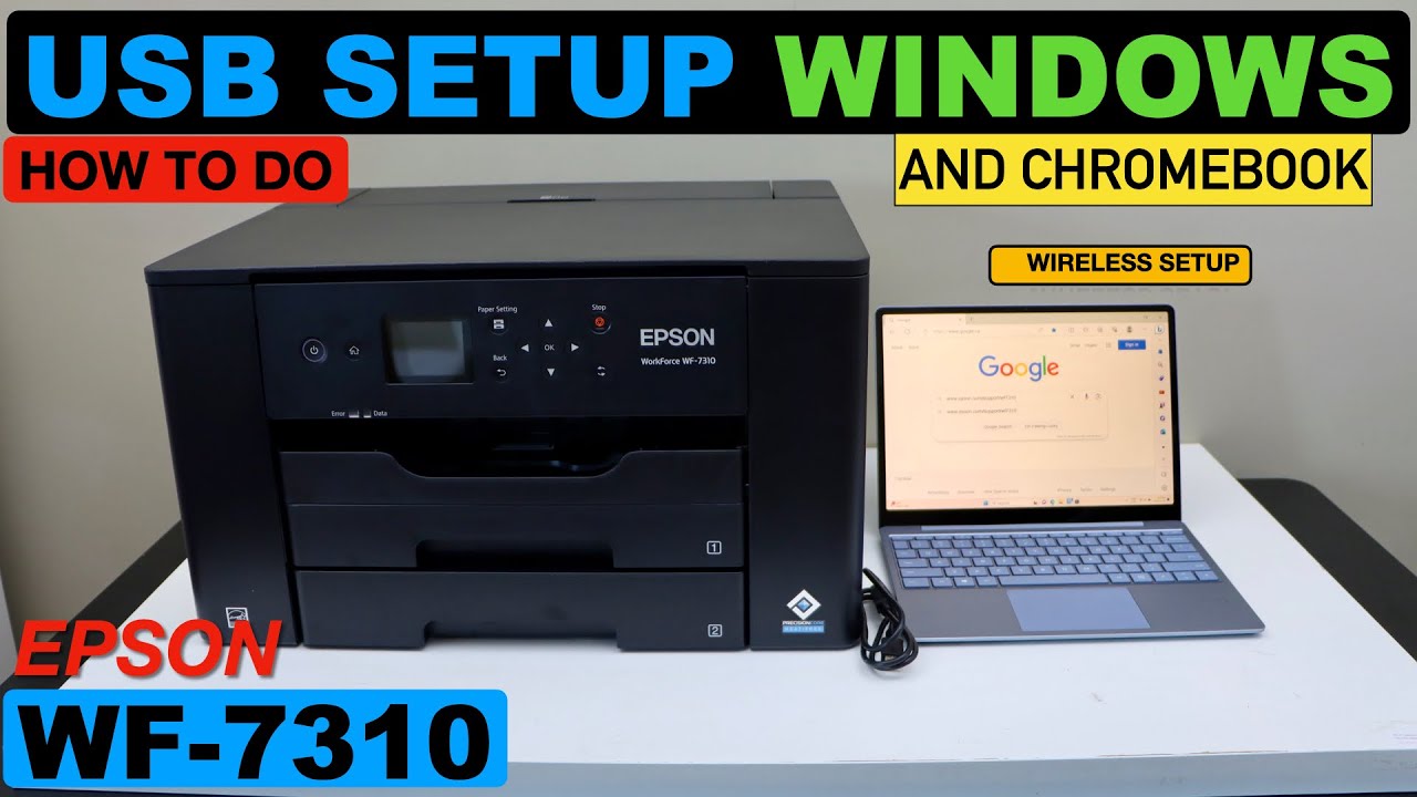Epson WorkForce WF-7310 USB Cable Setup With Windows Laptop ...