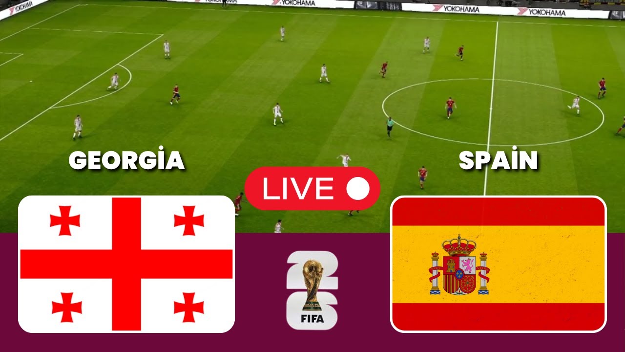 LIVE Georgia vs Spain | World Cup Qualification 2025 - Video Game ...