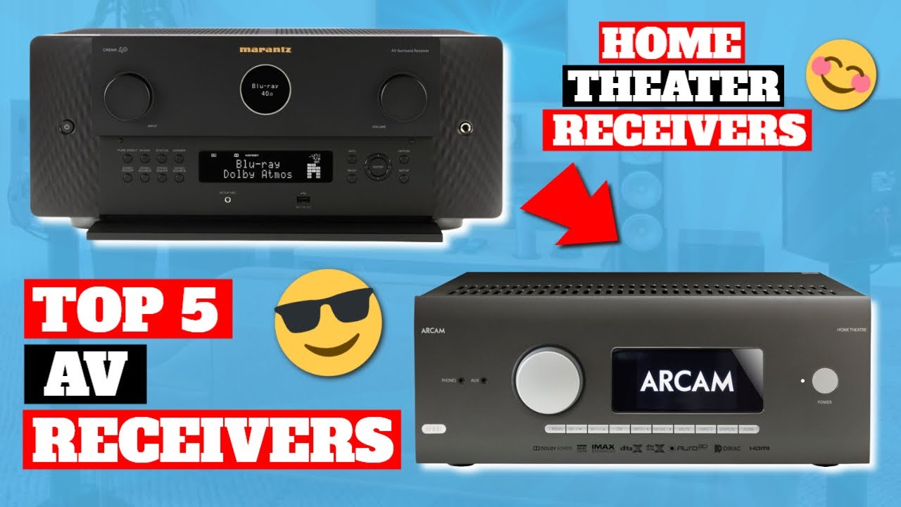 Top 5 Best AV Receivers of 2024: Ultimate Home Theater Upgrades - YouTube