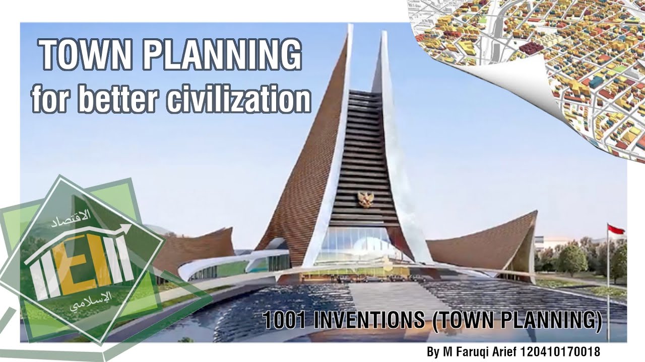 Town Planning (Perencanaan Tata Kota) | 1001 Inventions - YouTube
