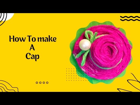 How to make a cap।। woolen cap।। Cap।। - YouTube