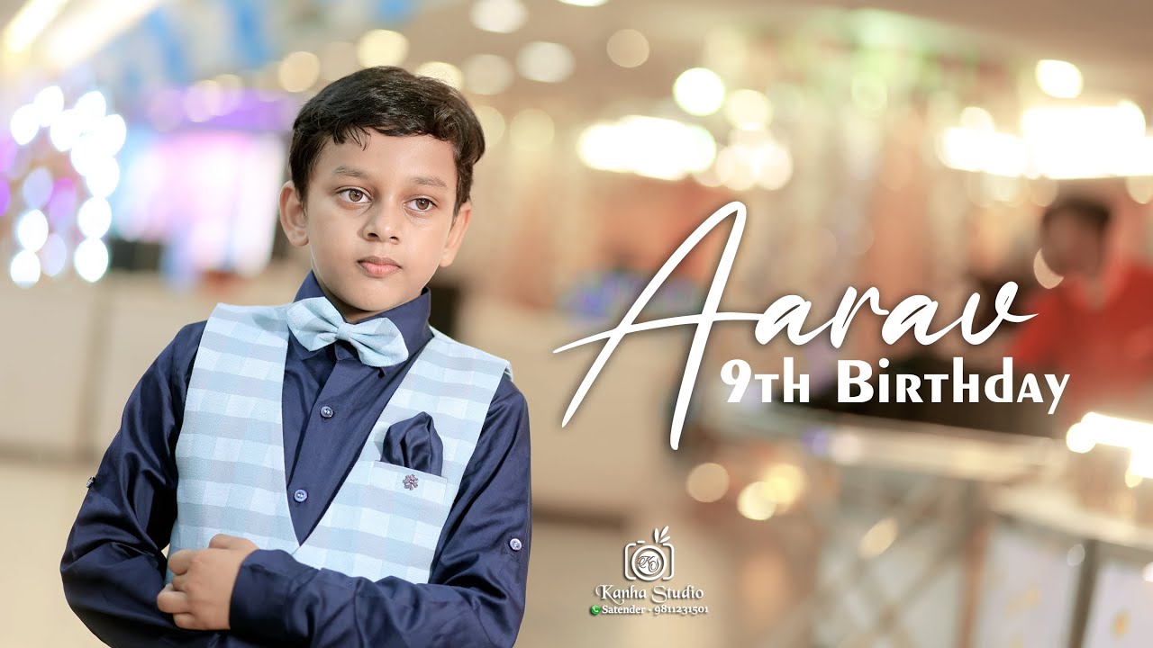 Aarav 9th Birthday & Sai Sandhya || Best Teaser || KANHA STUDIO PRESENTS || - YouTube