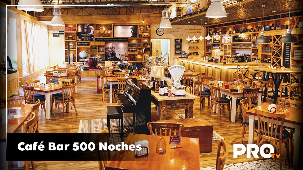 Café Bar 500 Noches | Especial Entretenimiento - YouTube