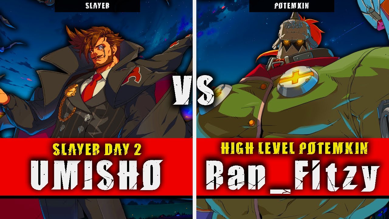 GGST | UMISHO (Slayer) VS Ran_Fitzy (Potemkin) | Guilty Gear Strive ...