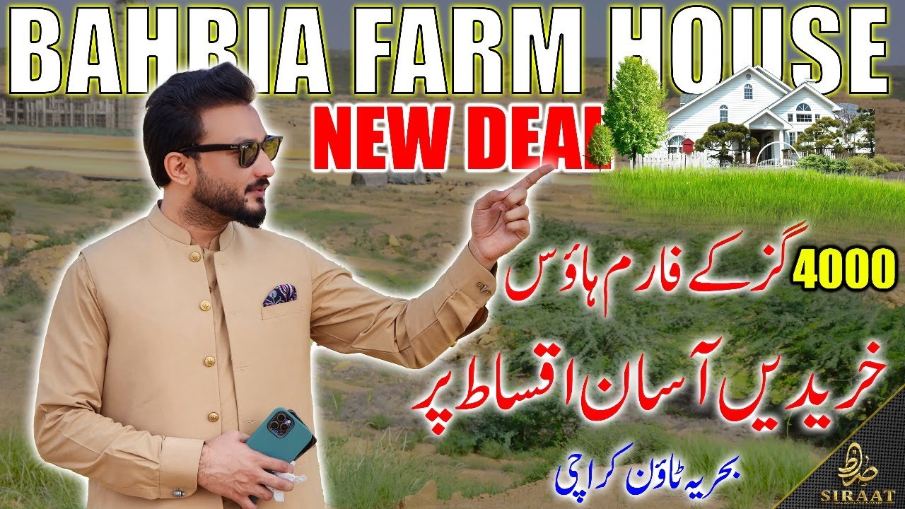 New Deal | Bahria Farm House | Buy 4000 SQY Farm House on instalments ...