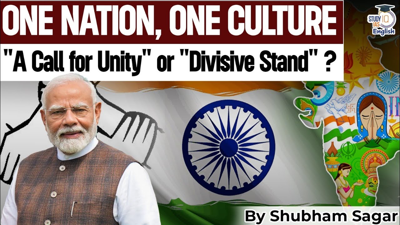 One Nation, One Culture: A Dream of Unity or a Threat to Diversity ...
