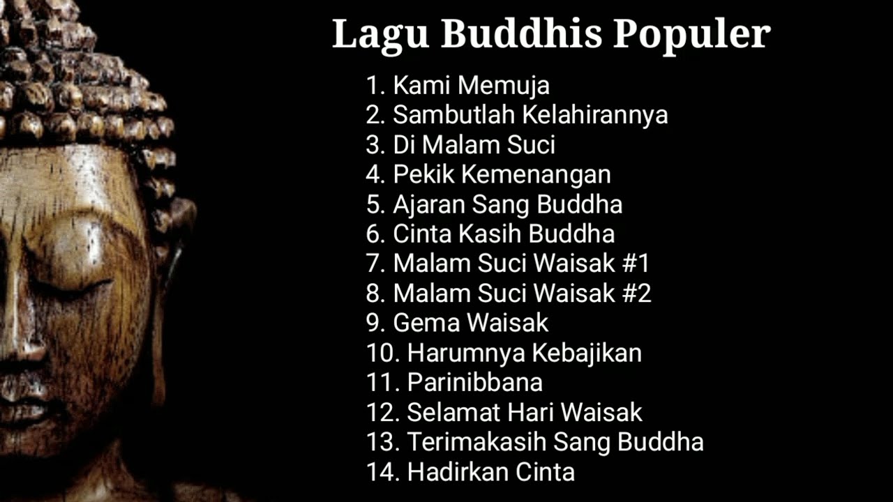 Kumpulan Lagu Buddhis Populer Sepanjang Masa || Lagu Buddhis ...