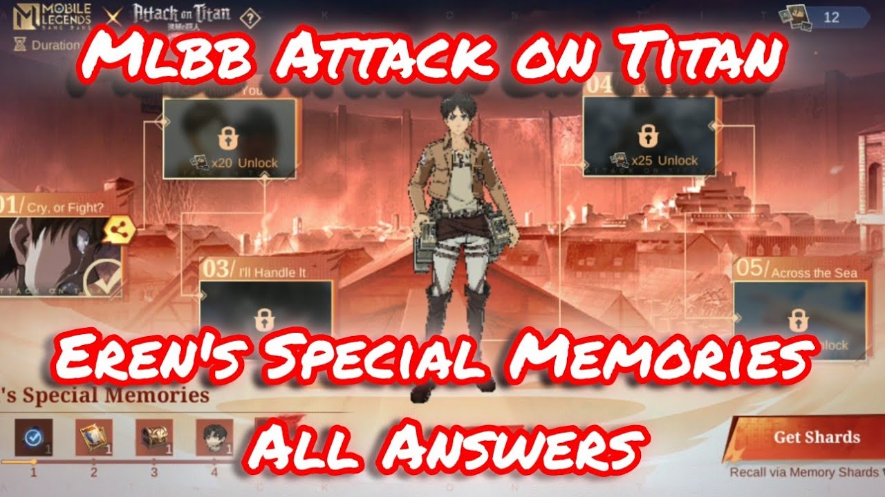 Mlbb x Attack on Titan: Unlock all Eren's Special Memories - Correct ...