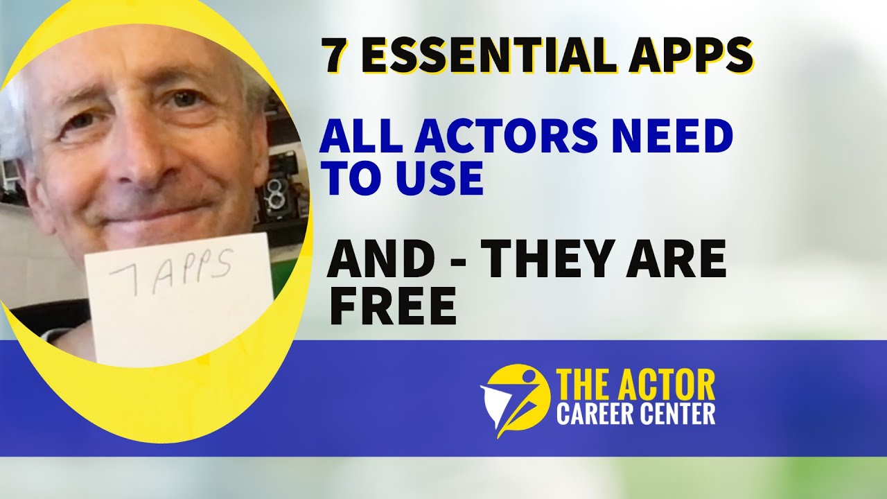 7 Essential Acting Apps - YouTube