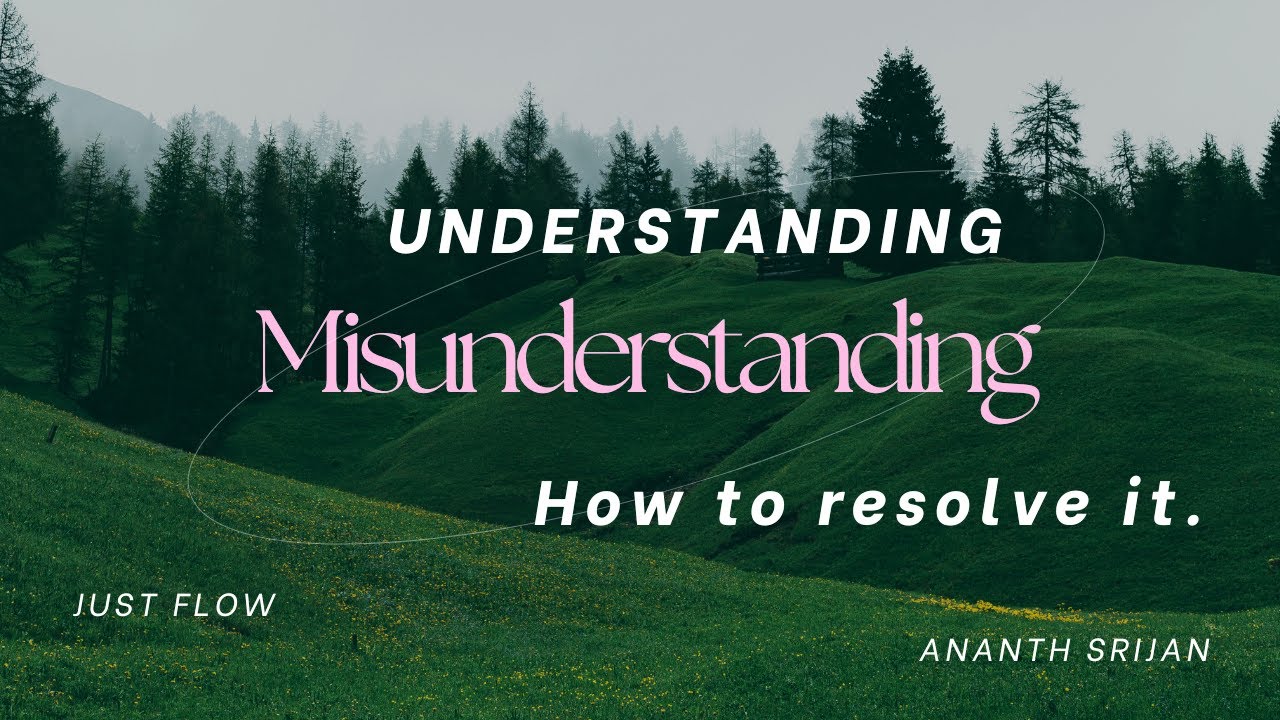 How to resolve misunderstanding: Galatphemi ko kaise sulajhaye - YouTube