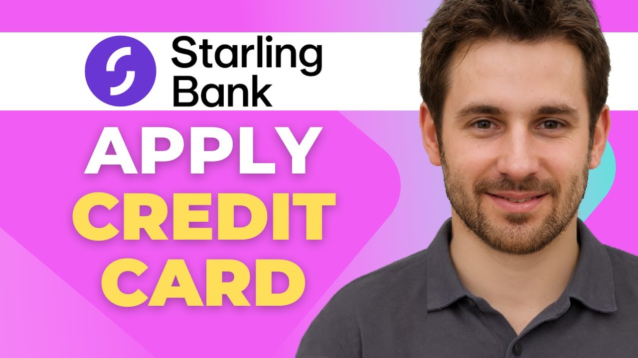 How to Apply for a Credit Card with Starling Business Online (2025 ...